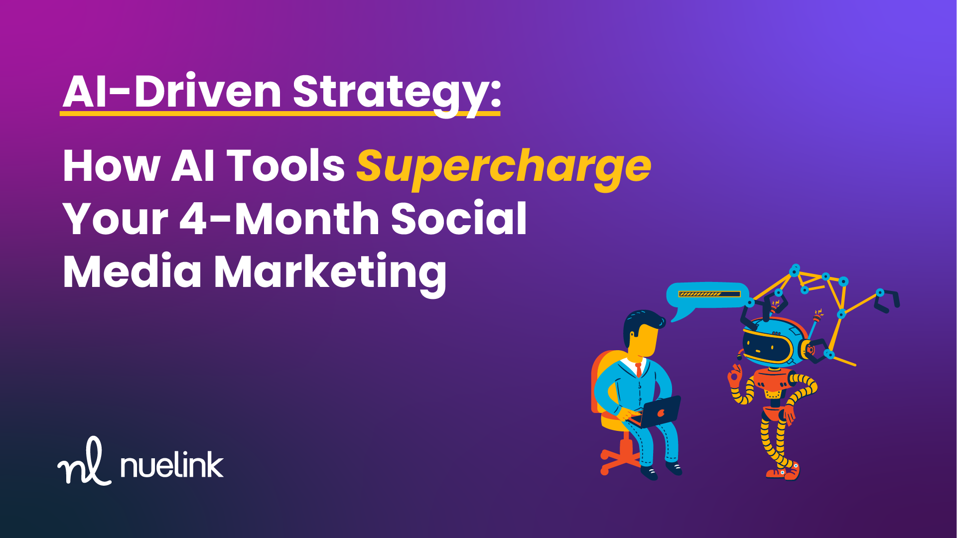 AI-Driven Strategy: How AI Tools Supercharge Your 4-Month Social Media ... AI-Driven Strategy: How AI Tools Supercharge Your 4-Month Social Media ...
